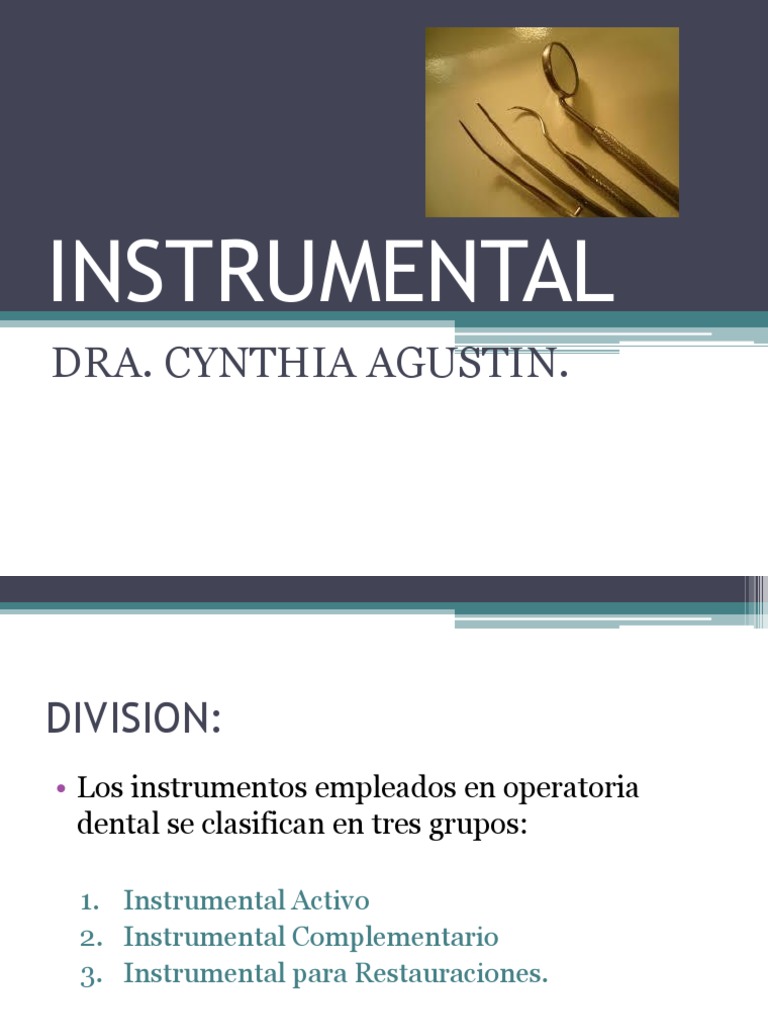 Instrumental Dental: Tipos y Usos | PDF | Abrasivo | Acero