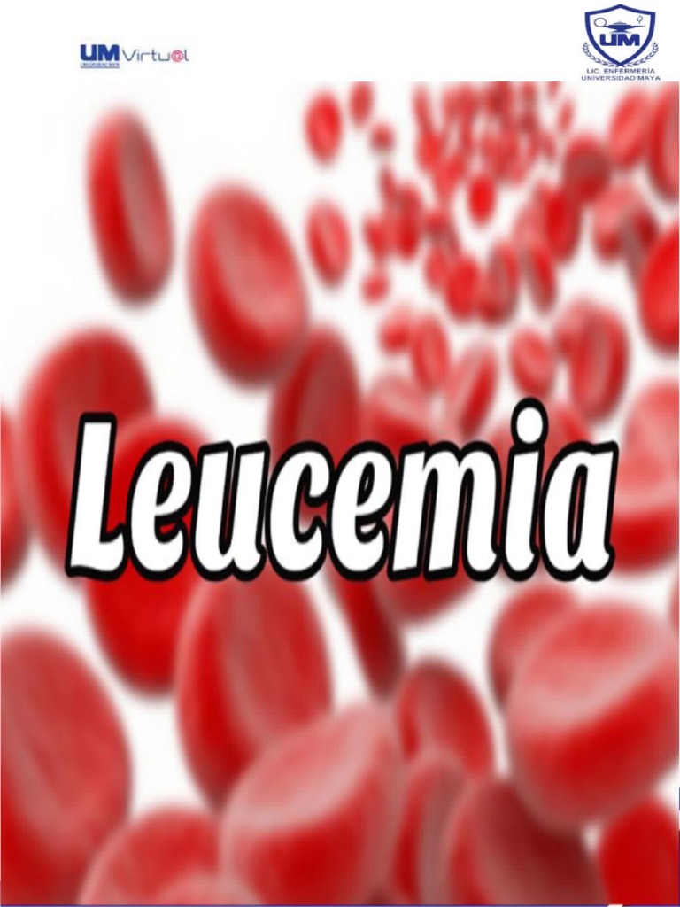 Leucemia: Anatomía y Fisiopatología | PDF | Leucemia | Sangre