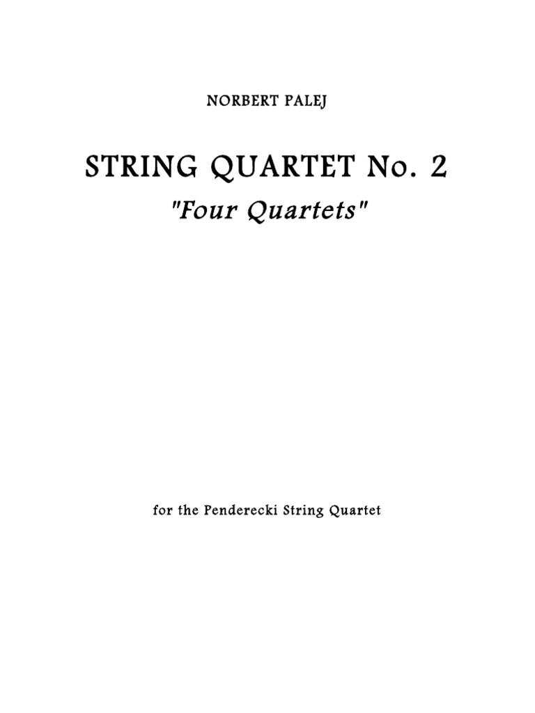 Norbert Palej String Quartet No. 2 | PDF | Classics