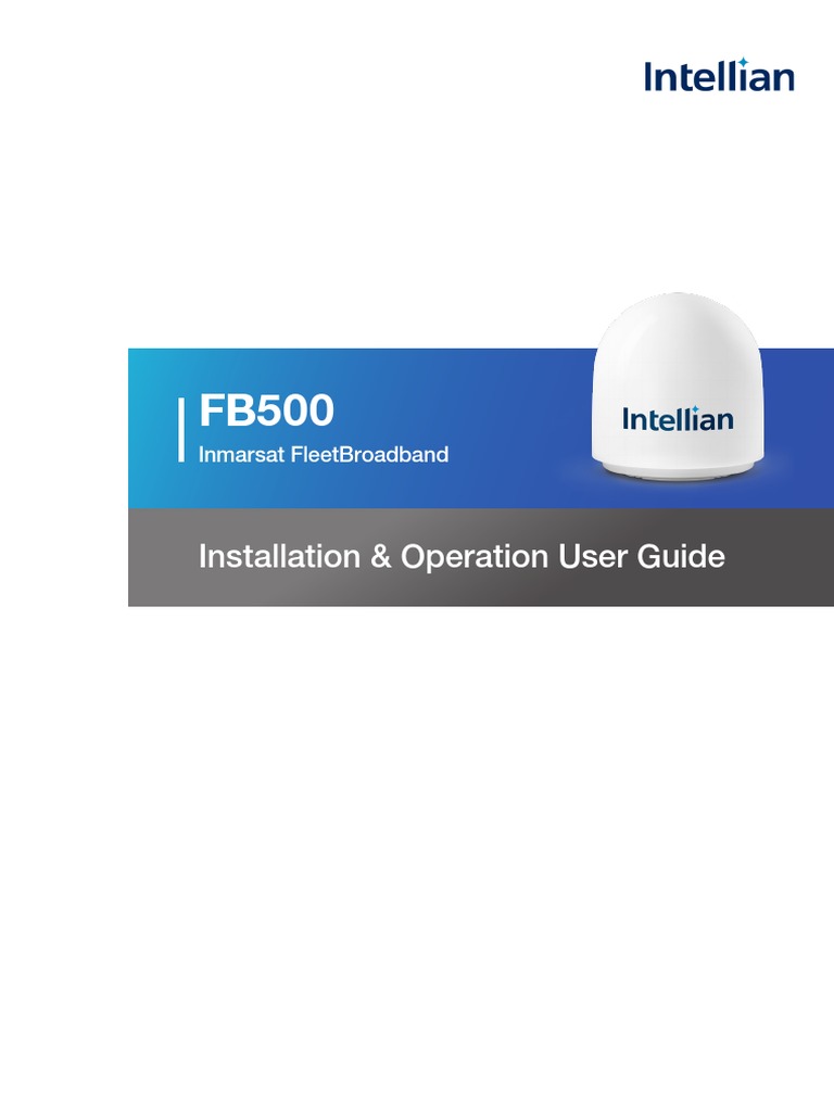 Intellian FB500 Installation and Operation User Guide | PDF | Radar | Radio