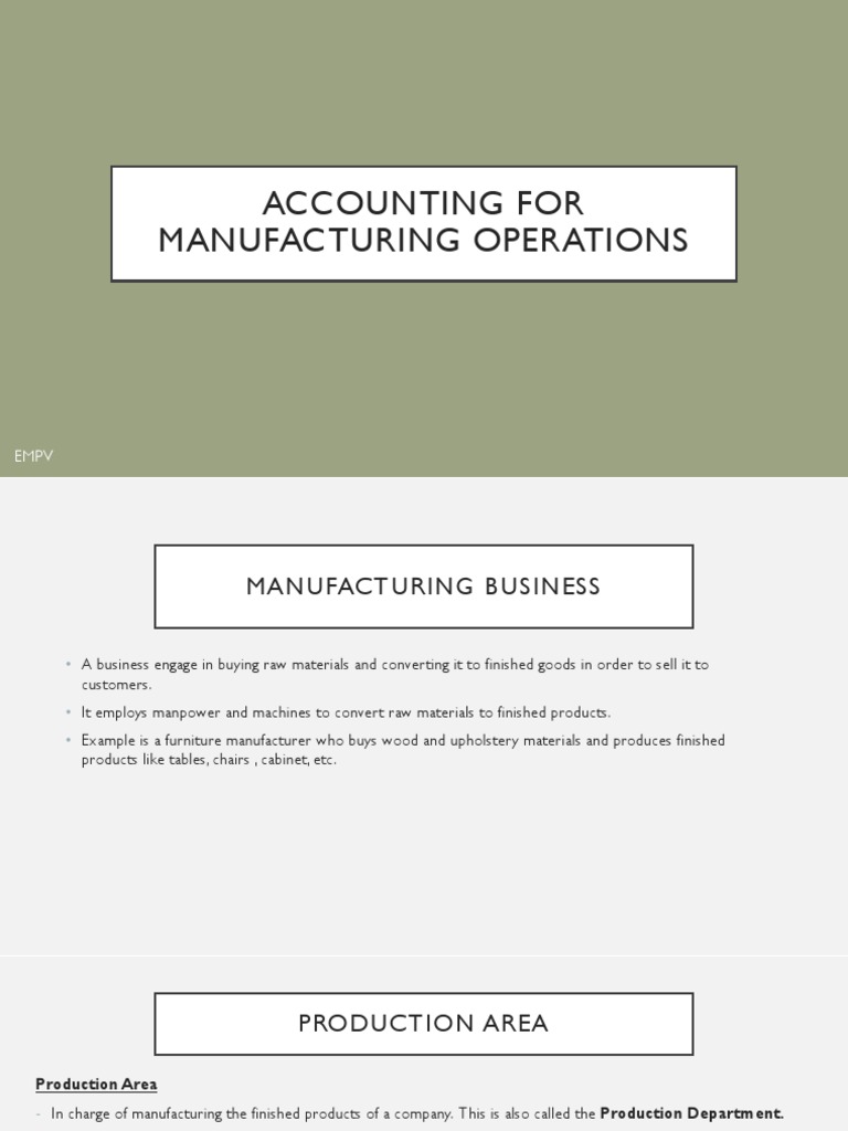 Manufacturing Accounting Overview | PDF | Cost Of Goods Sold | Inventory