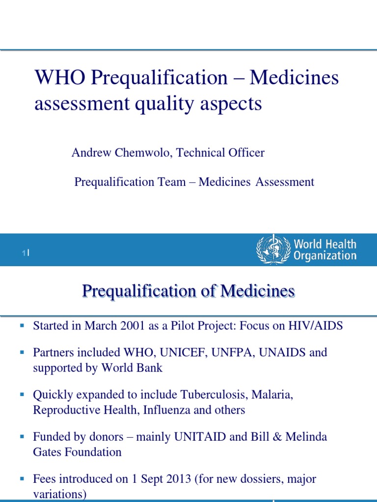 WHO Prequalification Medicines Assessment Quality Aspects | PDF | World ...