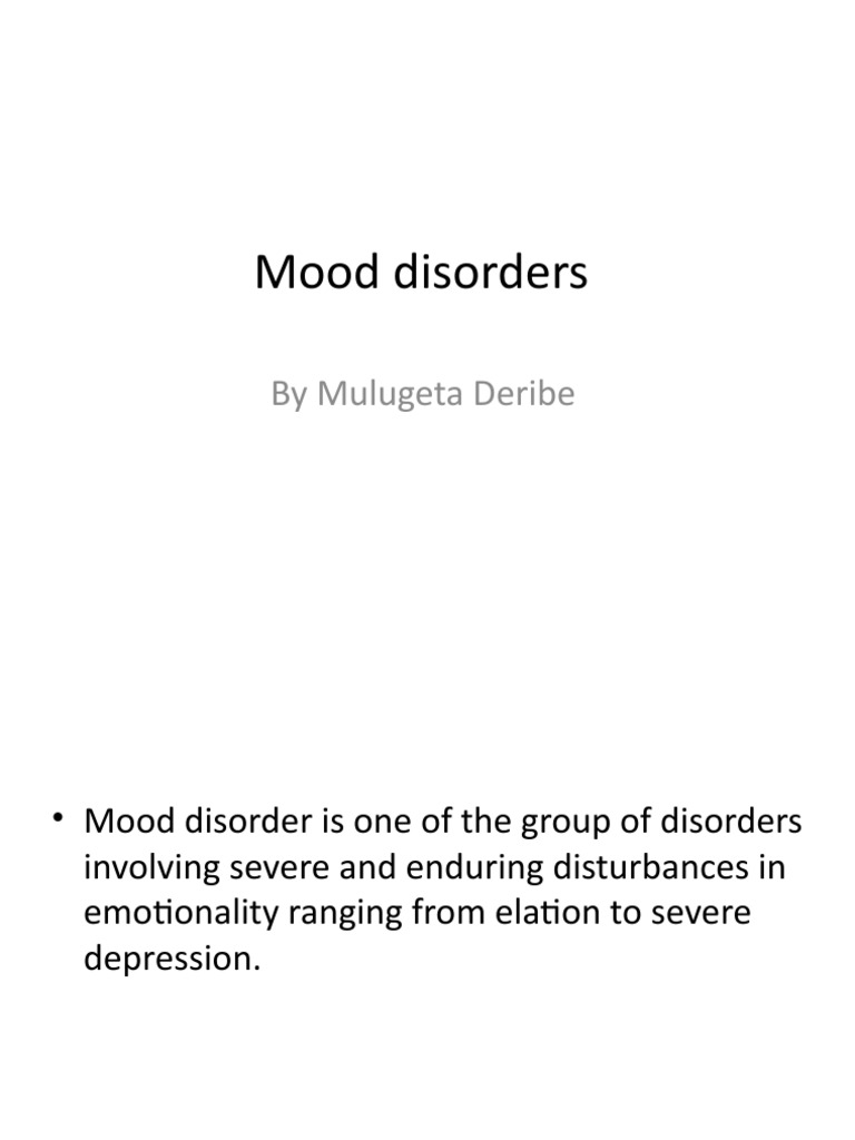 Mood Disorders | PDF | Major Depressive Disorder | Bipolar Disorder