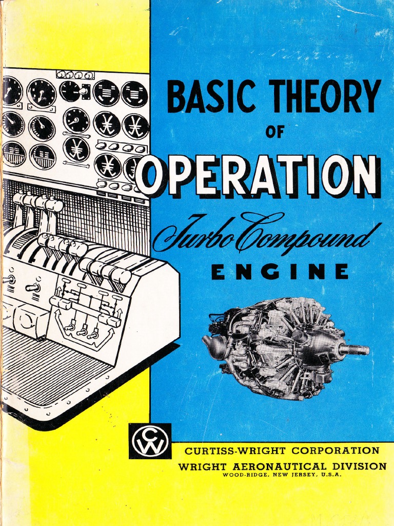 Basic Theory of Operation - Turbo Compound Engine by Curtiss Wright | PDF