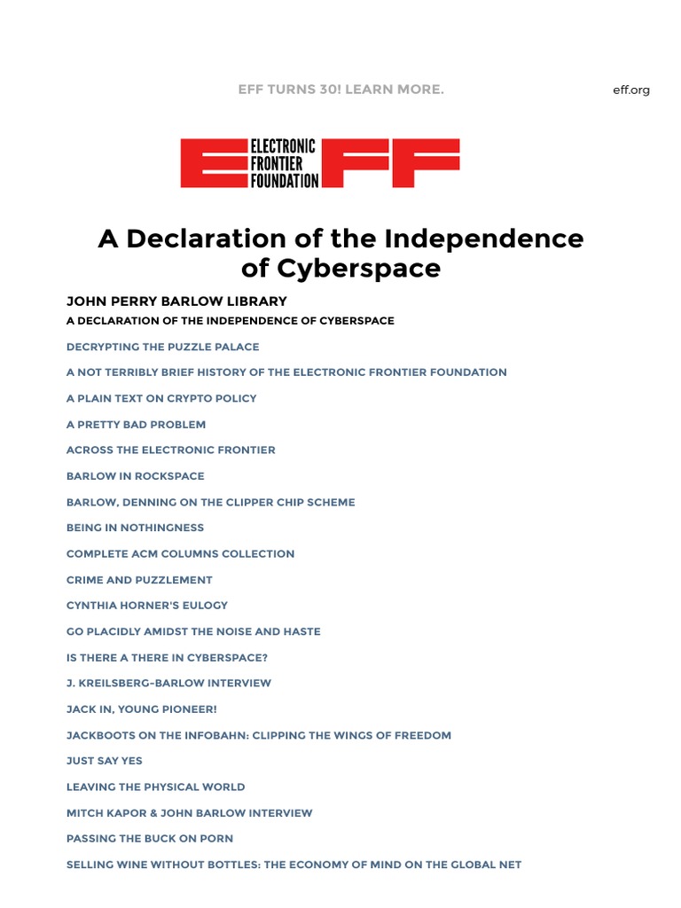 A Declaration of The Independence of Cyberspace - Electronic Frontier ...