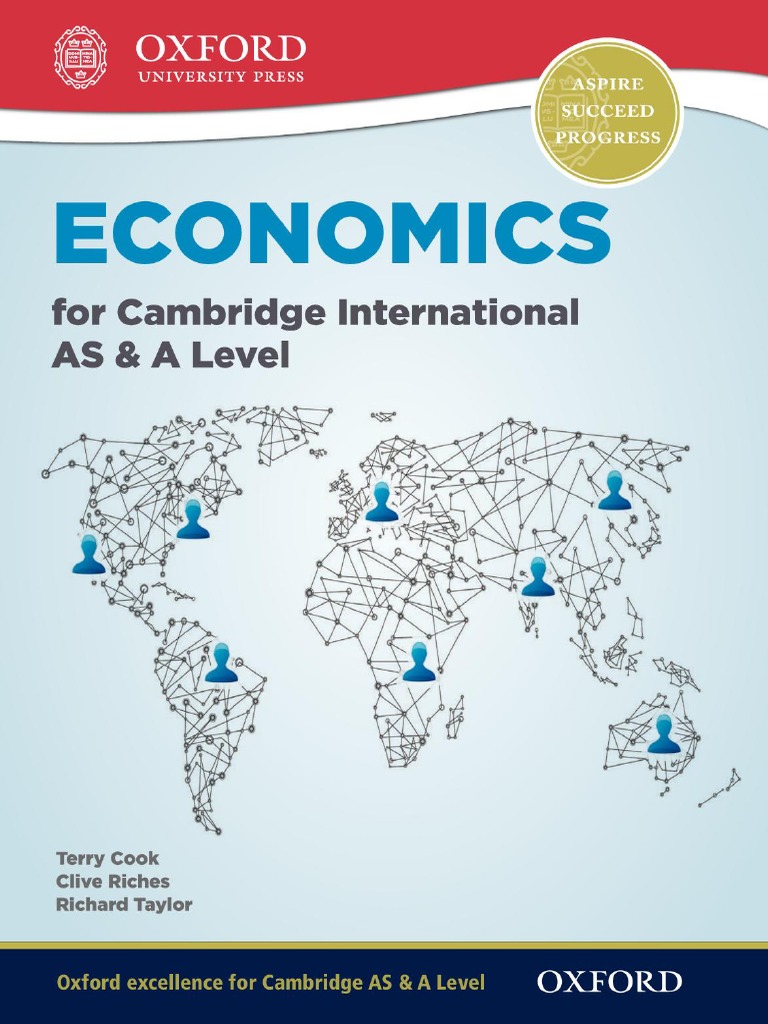 Terry Cook, Clive Riches, Richard Taylor - Economics For Cambridge ...