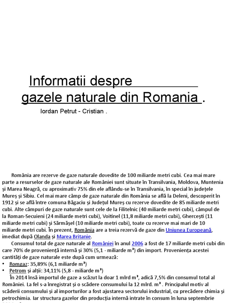 Informatii Despre Gazele Naturale Din Romania (Tehnologie) | PDF