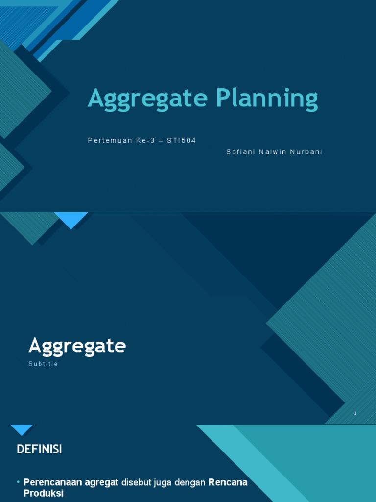 Pertemuan 3 - Aggregate Planning | PDF