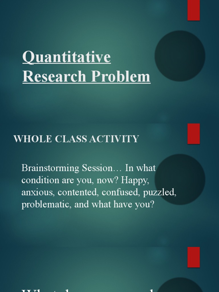 Quantitative Research Problem | PDF | Question | Quantitative Research