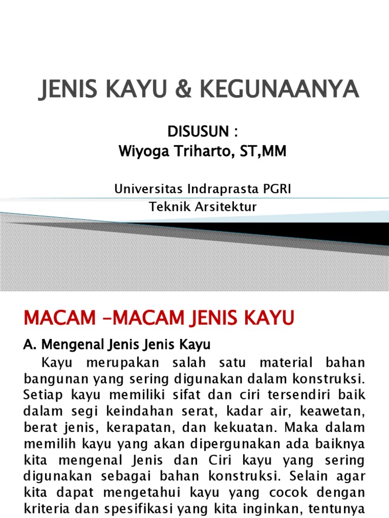 Jenis Kayu dan Kegunaannya di Konstruksi | PDF
