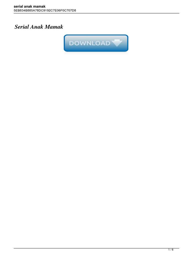 Serial Anak Mamak Serial Anak Mamak 1 - 6 | PDF