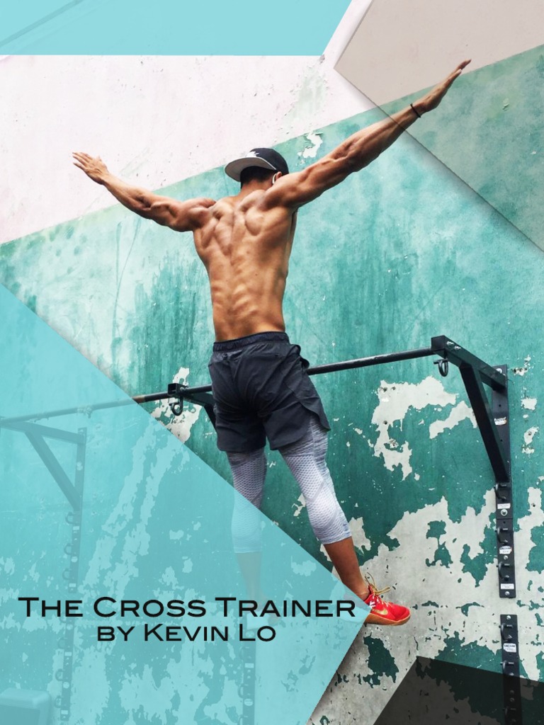 The Cross Trainer - Kevin Lo | PDF