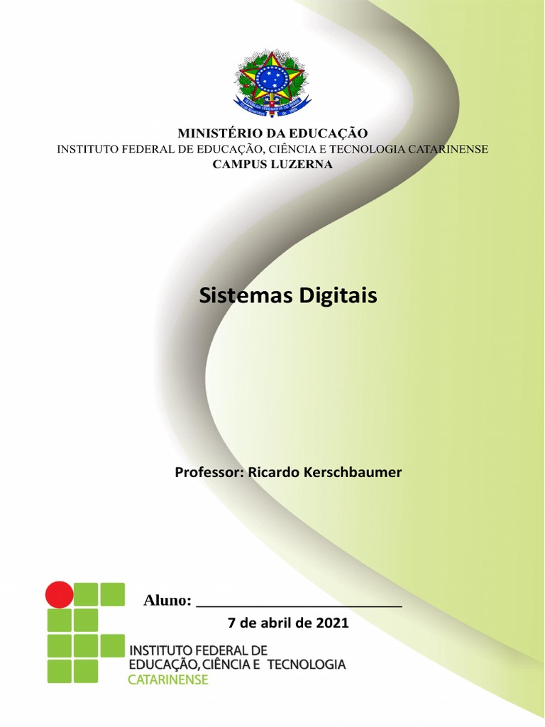 Apostila Sistemas Digitais Kerschbaumer | PDF | Eletrônicos digitais | FPGA