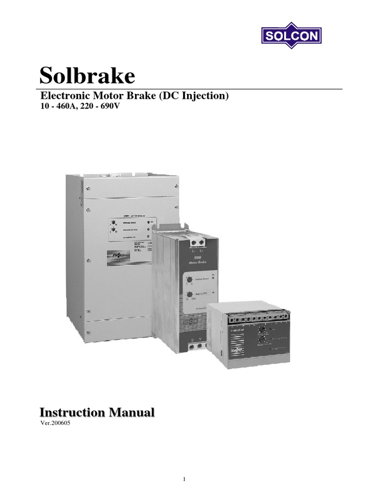 Solbrake Instruction Manual 20-6-05 | PDF | Electric Motor | Capacitor