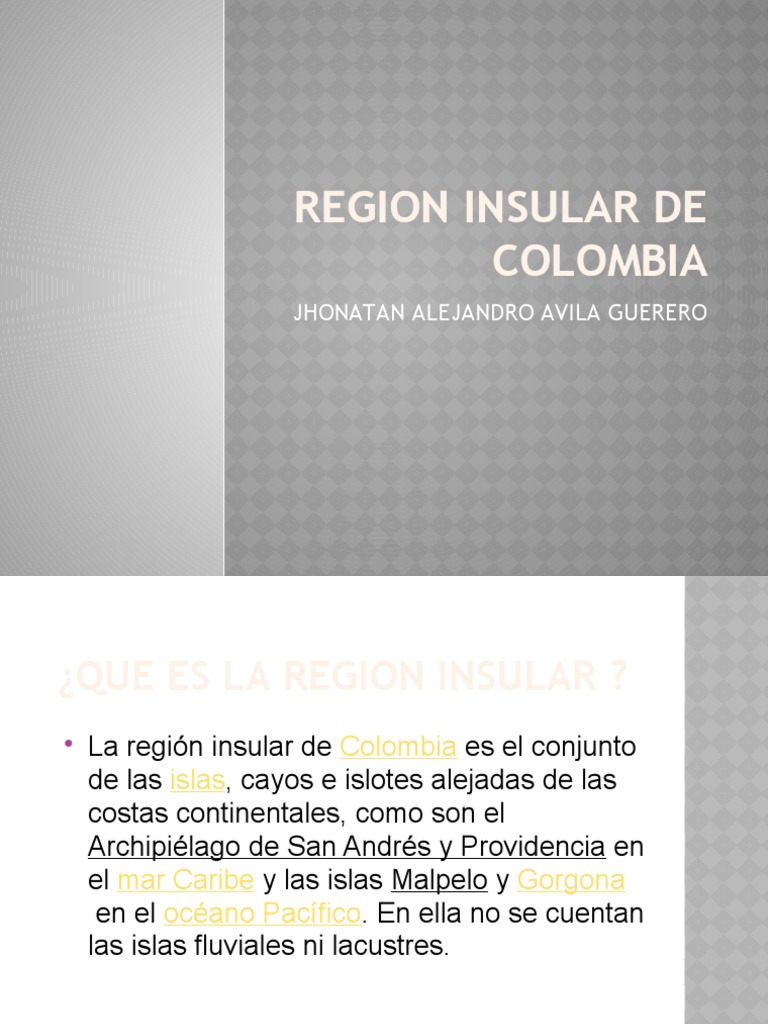 Región Insular de Colombia: Islas y Archipiélagos | PDF | Ciencias de ...