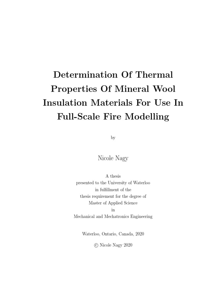 Determination of Thermal Properties of Roxul Mineral Wool For Fire Modeling Purposes - Master's ...
