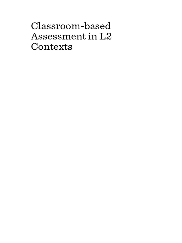 Classroom Basedassessment | PDF | Educational Assessment | Teachers