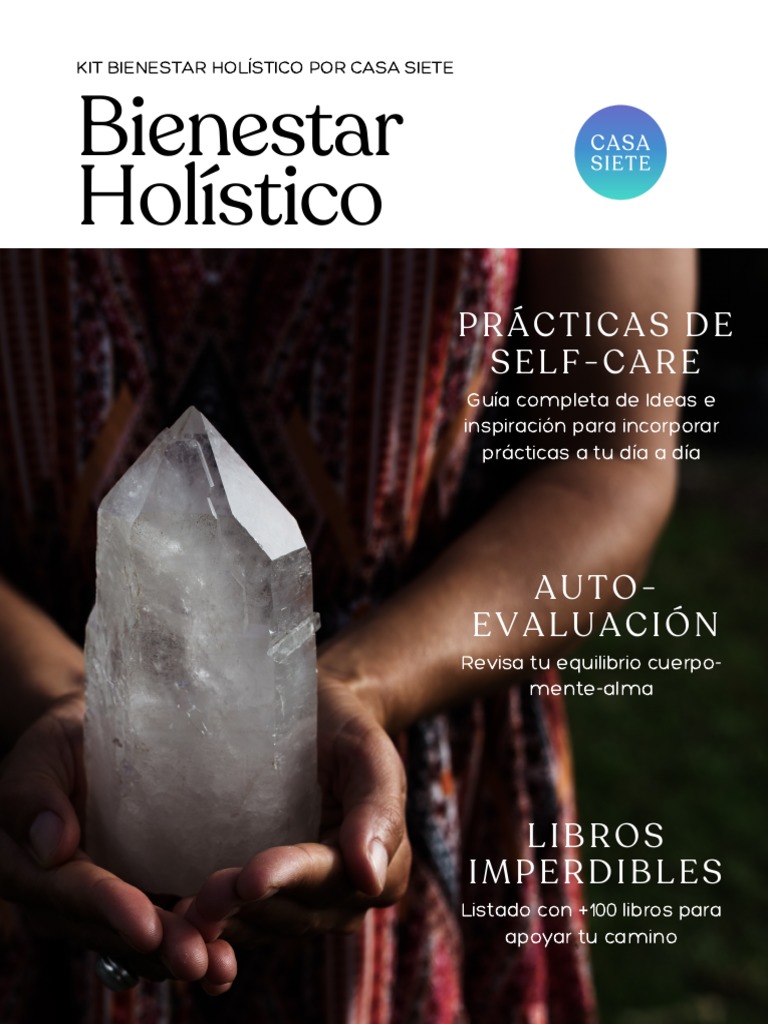 Guía de Bienestar Holístico en Casa Siete | PDF | Mente | Holismo