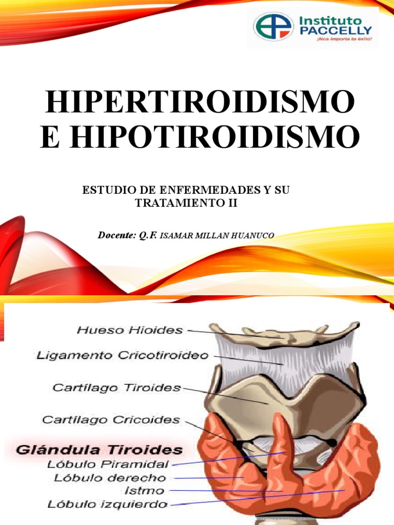 10. Hipertiroidismo e Hipotiroidismo | PDF | Tiroides | Hipertiroidismo