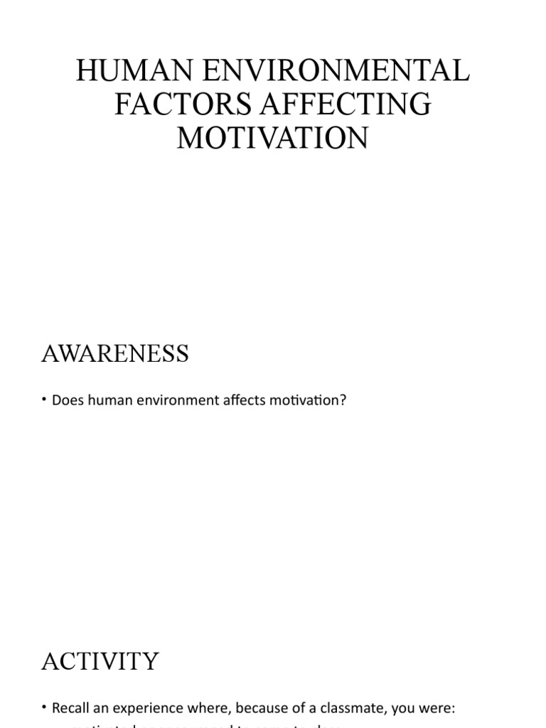 12 Human Environmental Factors Affecting Motivation | PDF | Learning ...