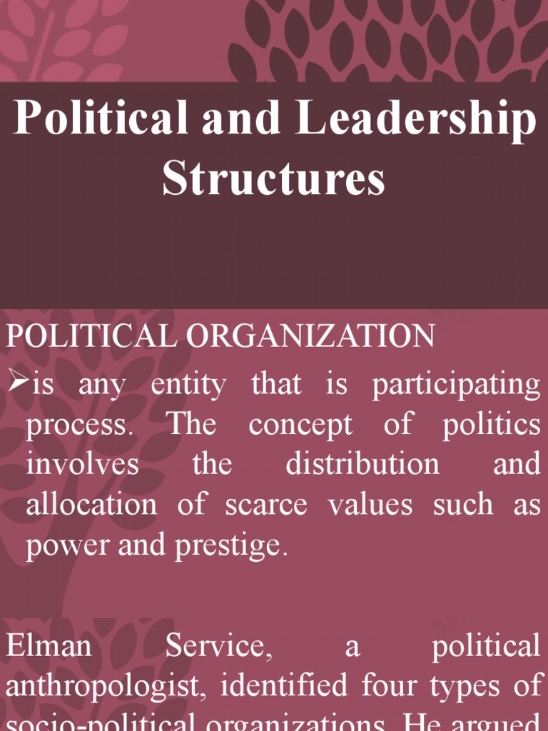 Political and Leadership Structure | PDF | Legitimacy (Political ...