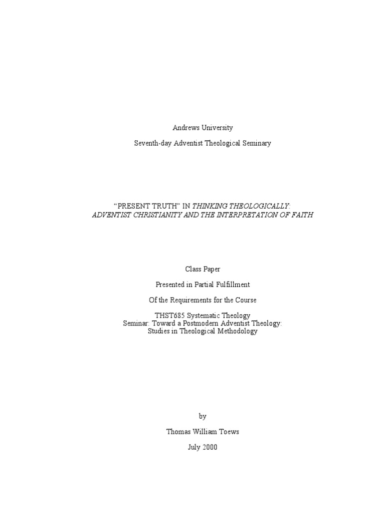 Present Truth Final | PDF | Truth | Seventh Day Adventist Church