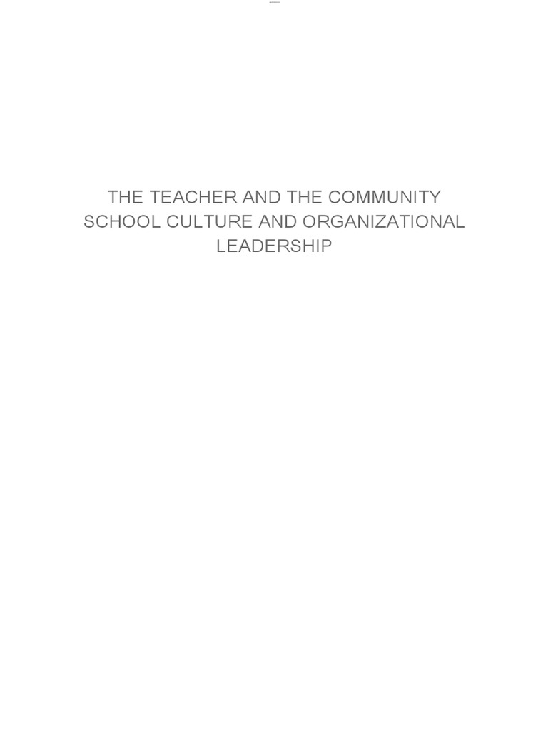 He Teacher and The Community School Culture and Organizational ...