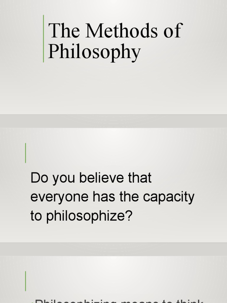 The Methods of Philosophy | PDF | Inquiry | Analytic Philosophy