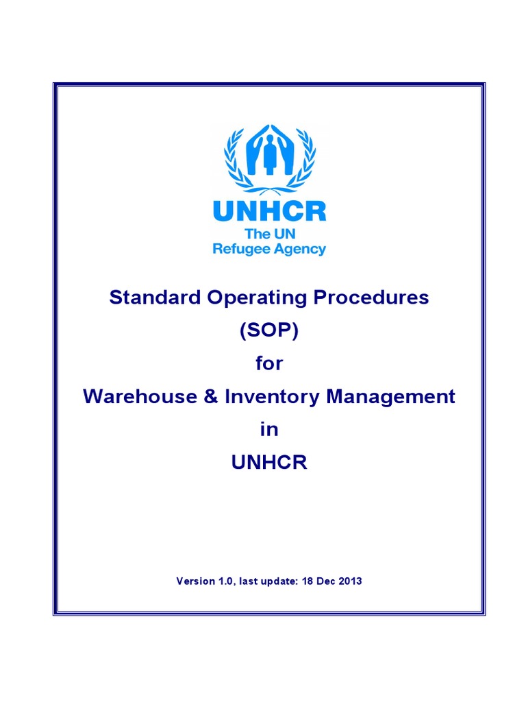 Annex F - SOP For Warehouse and Inventory Management in UNHCR | PDF ...