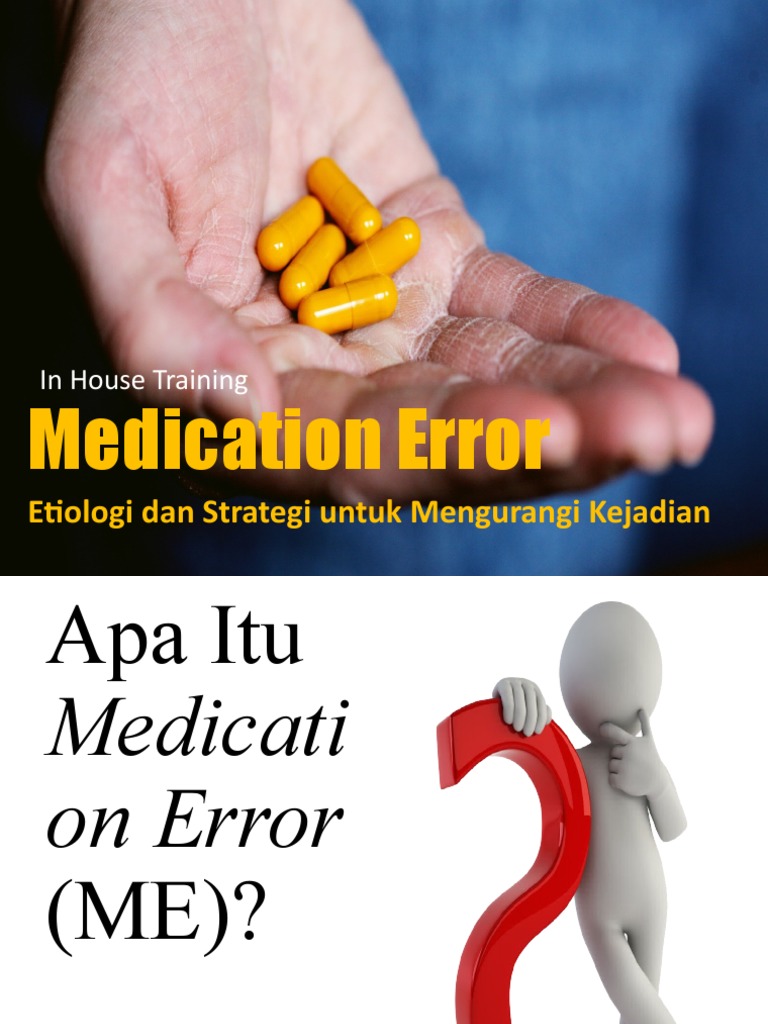 Presentasi IHT Medication Error | PDF | Kesehatan Holistik