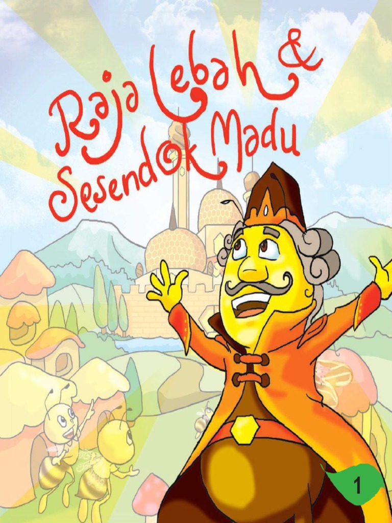 Raja Lebah Dan Sesendok Madu | PDF