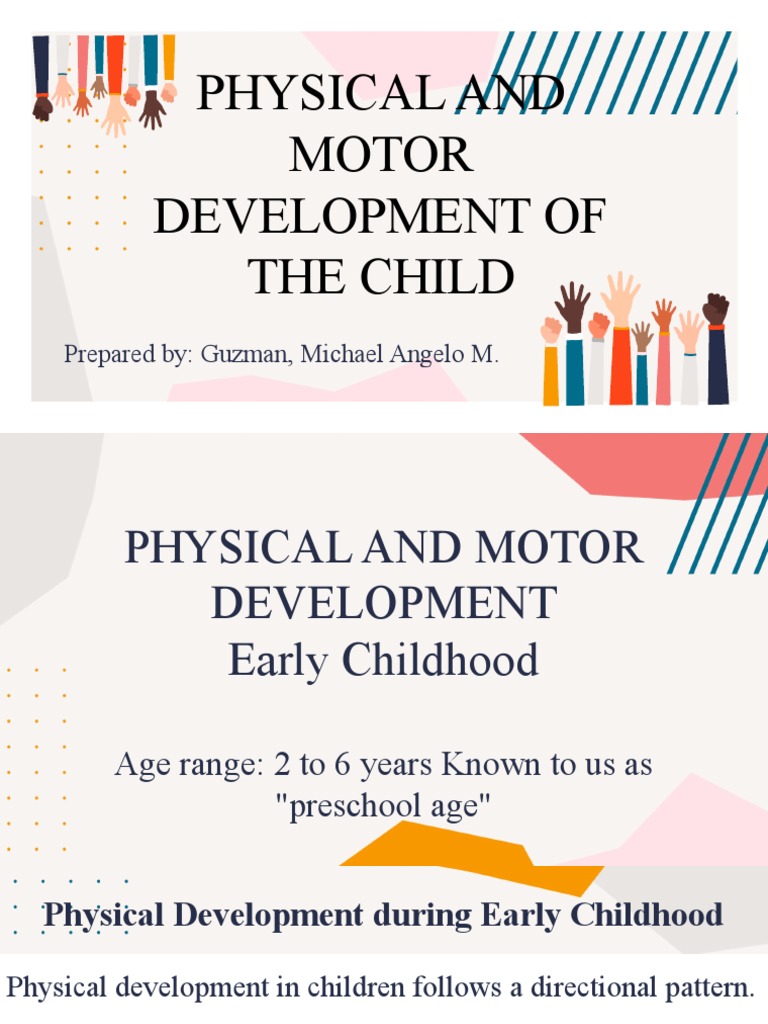 Physical and Motor Development of The Child | PDF | Adolescence ...