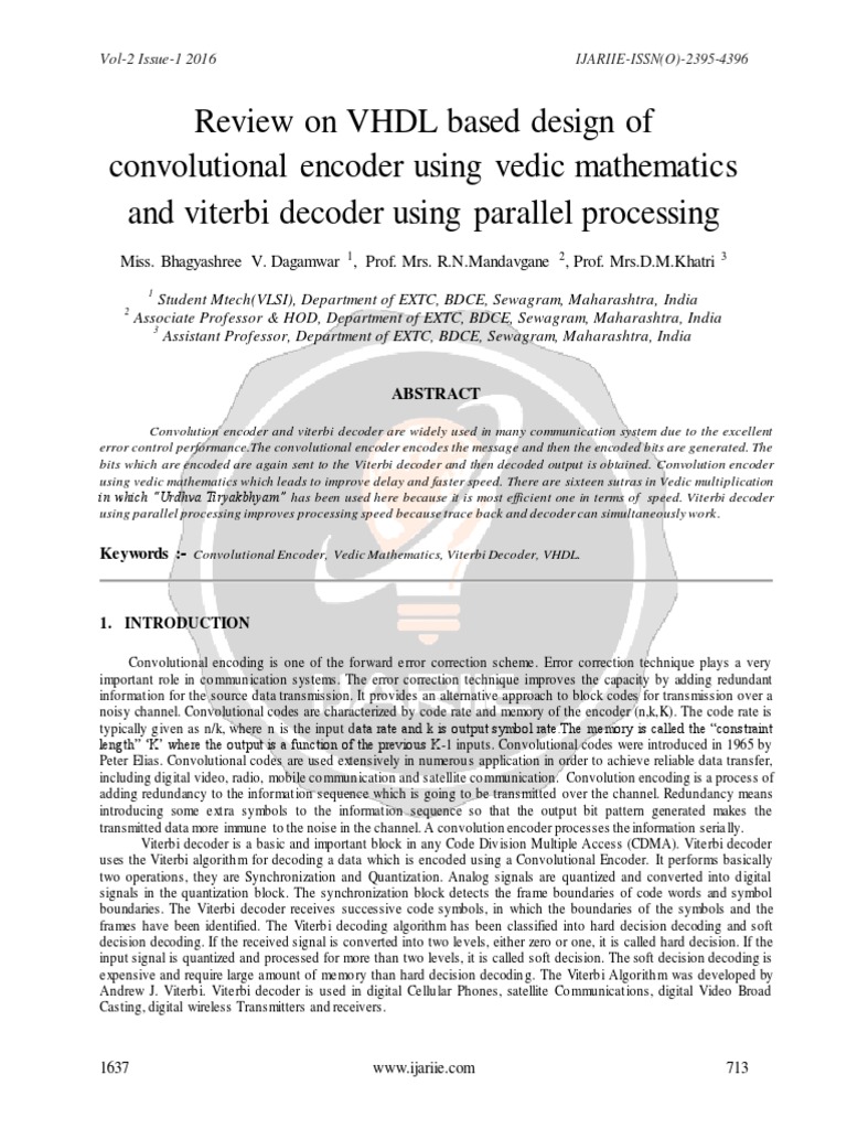 Review On Vhdl Based Design Of Convolutional Encoder Using Vedic Mathematics And Viterbi Decoder