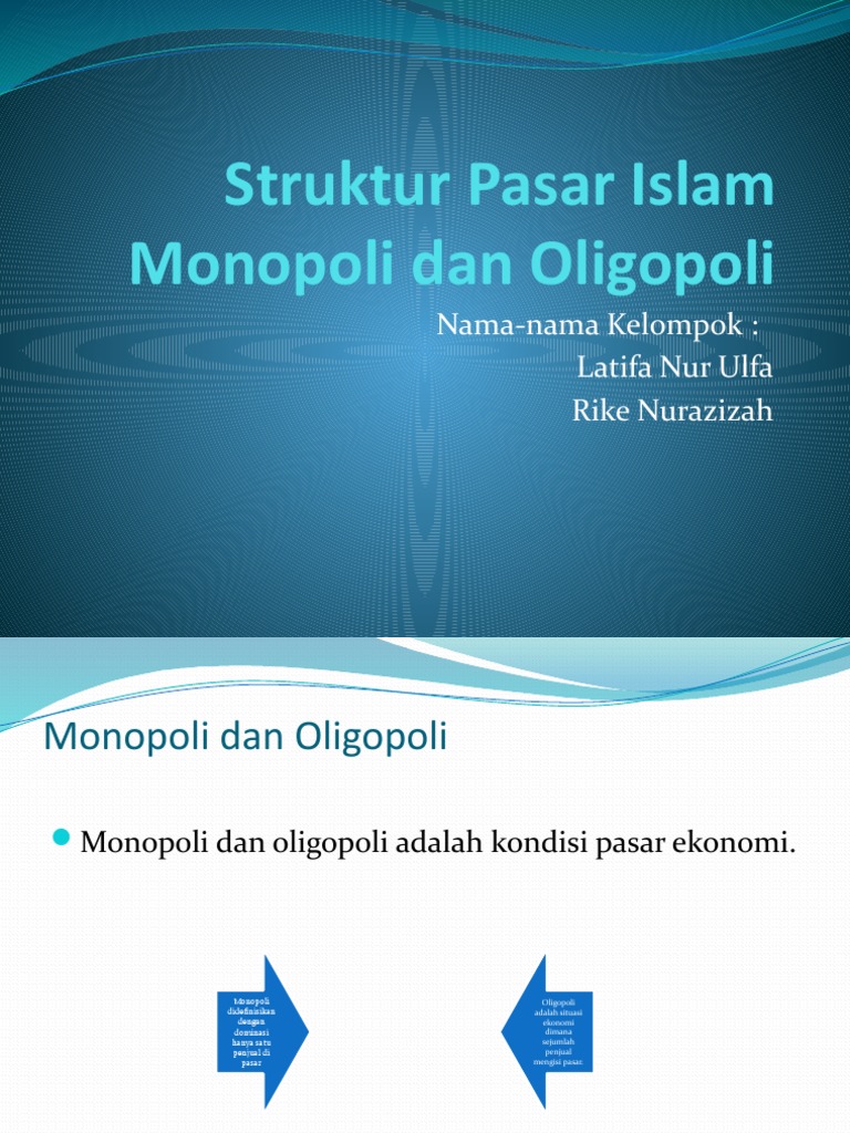 Struktur Pasar Islam Monopoli Dan Oligopoli | PDF