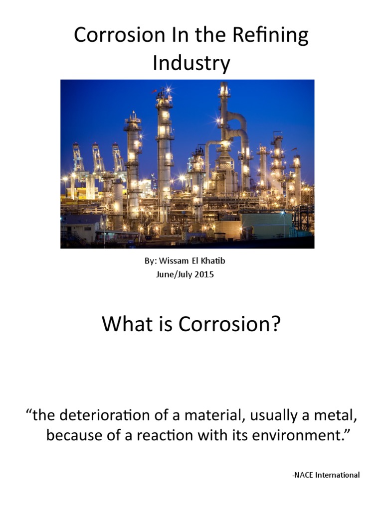 Corrosion in The Refining Industry | PDF | Corrosion | Steel