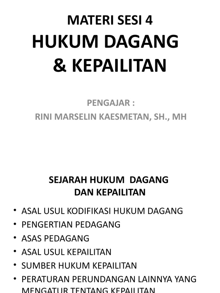 Materi Sesi 4 Hukum Dagang Dan Kepailitan | PDF | Bisnis | Hukum
