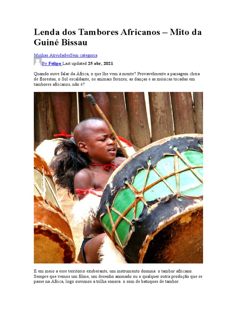A Lenda dos Tambores Africanos: Como o Tambor Chegou à Terra através de ...