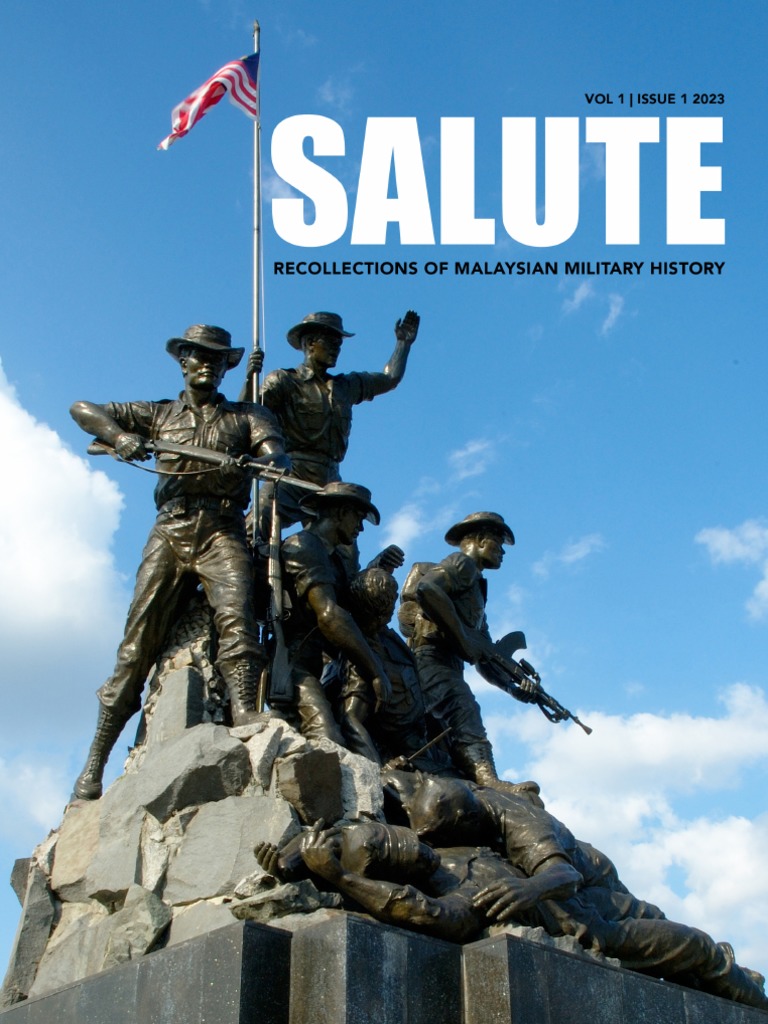 Salute Vol 1 Issue 1 2023 R4 Pdf Malaysia Military