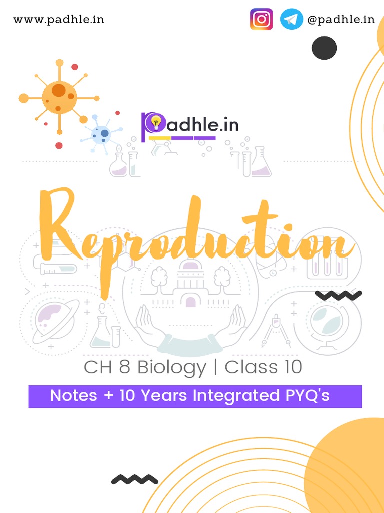 Class 10 Reproduction Notes & PYQs | PDF | Fertilisation | Flowers