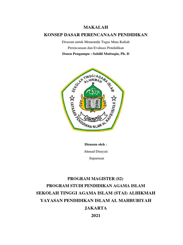 Makalah Konsep Dasar Perencanaan Pendidikan. Kel. 2 Ahmad Dimyati.S2 PAI.2 Docx - Copy ...