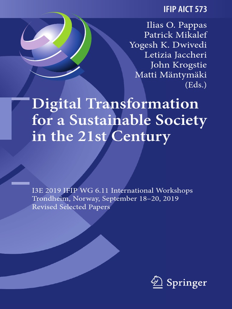 Digital Transformation For A Sustainable Society in The 21st Century ...