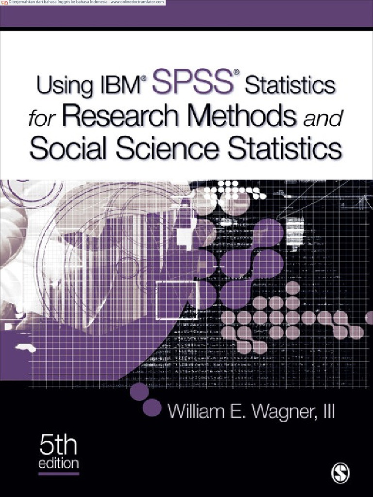 Using IBM SPSS Statistics For Research Methods and Social Science Statistics (PDFDrive) (001-050 ...