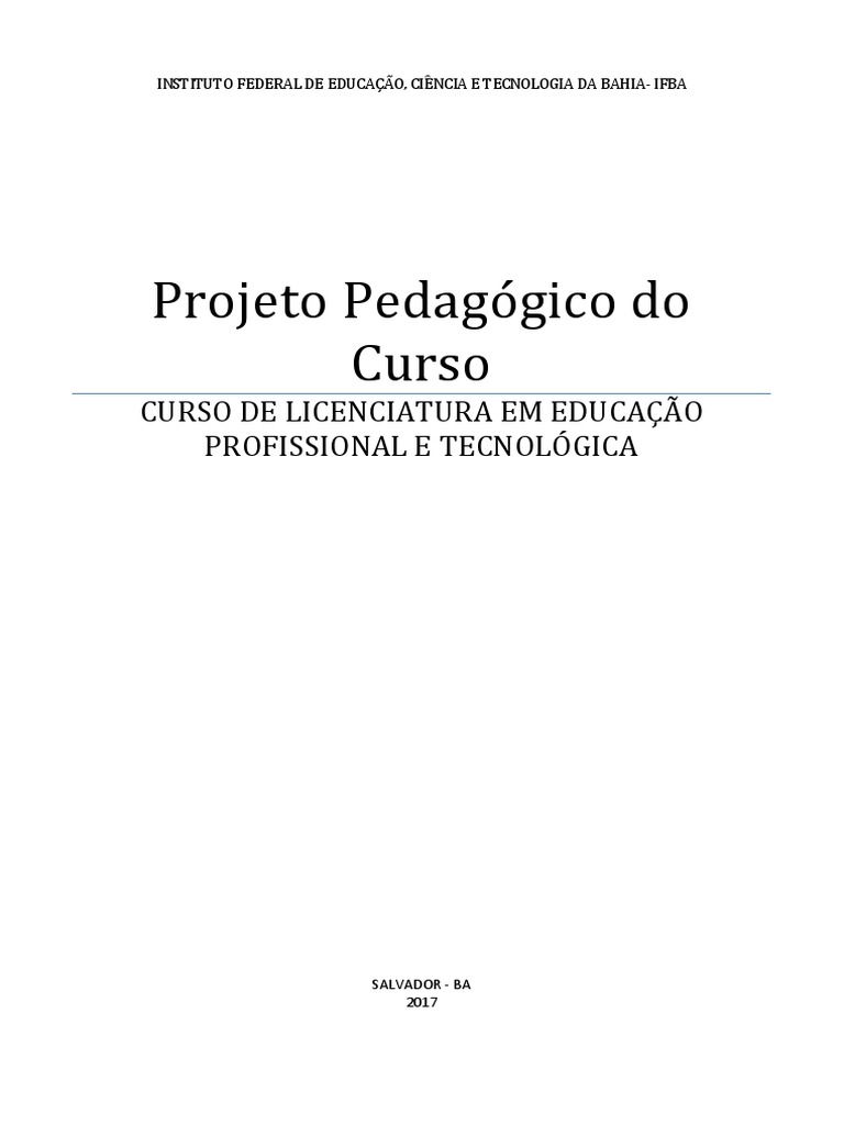 Projeto Pedagogico Do Curso Curso De Licenciatura Em Educacao