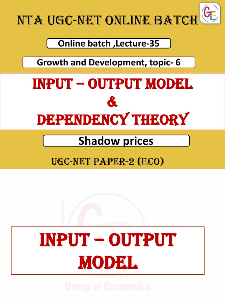 Grwoth Dev 6 Input Output Model Pdf Input Output Model Economics