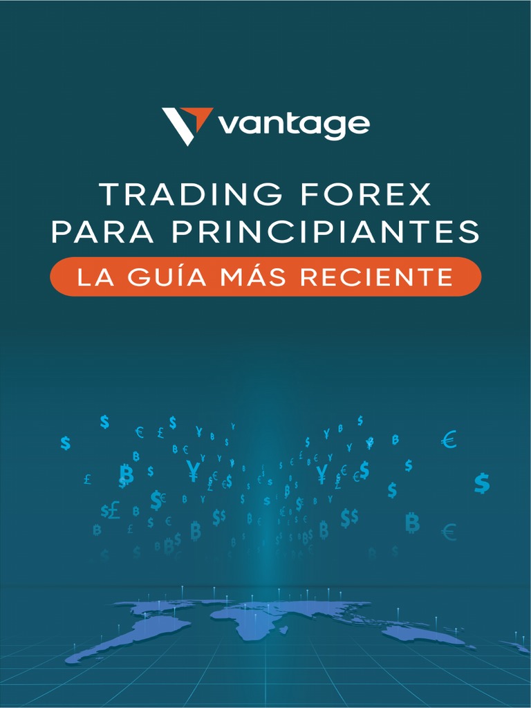 Trading Forex para Principiantes - LA GUÍA MÁS RECIENTE (Capítulo 2 ...
