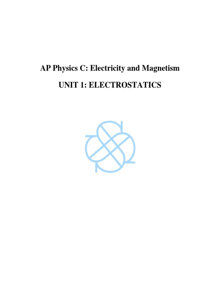 60a033ada7191c04f9eadf39 AP Physics C EM Electrostatics | PDF | Electric Field | Electric Charge