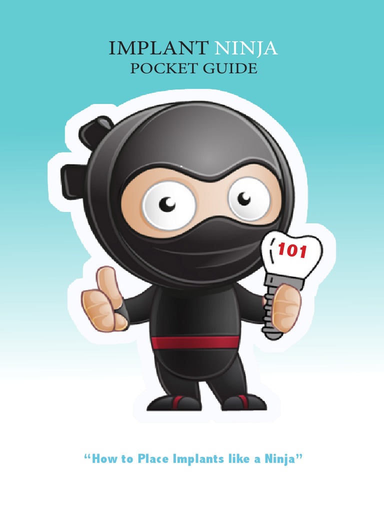 Implant Ninja PocketGuide | PDF | Dental Implant | Surgery