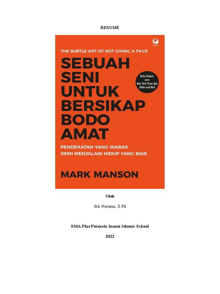 Resume Buku Sebuah Seni Untuk Bersikap Bodo Amat | PDF