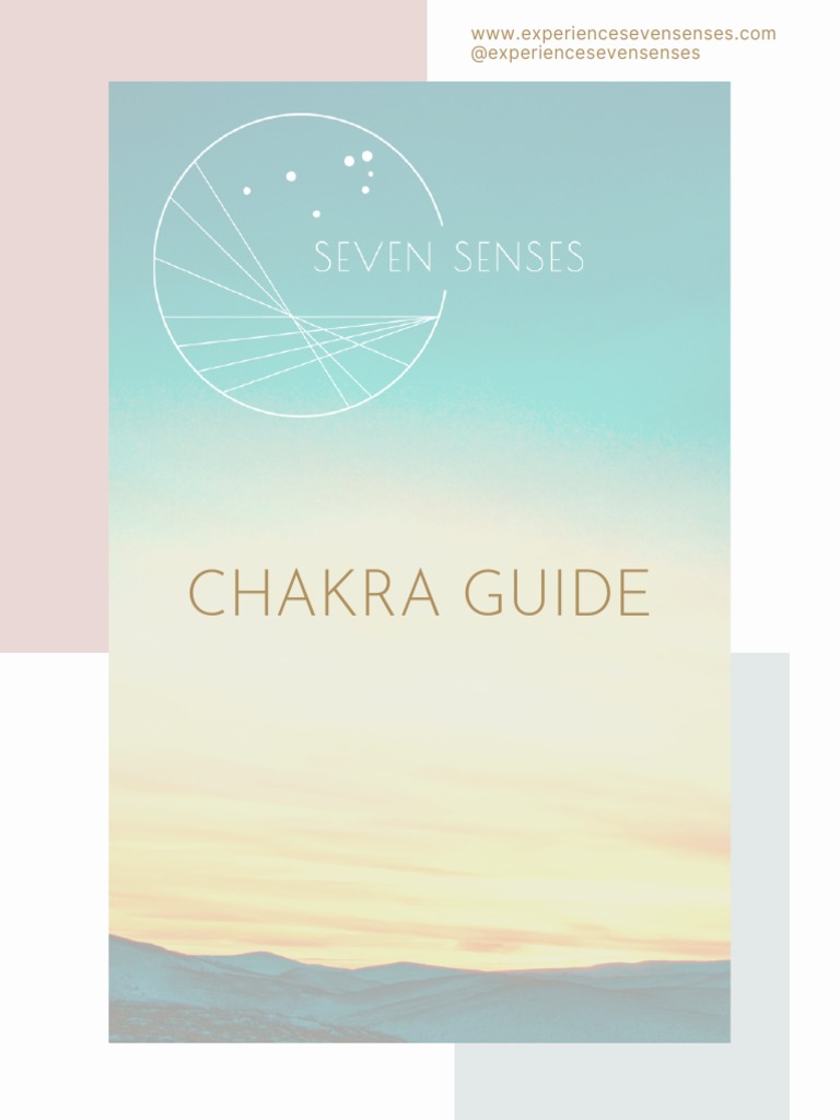 A Holistic Guide to the Seven Senses Chakra System | PDF | Chakra ...
