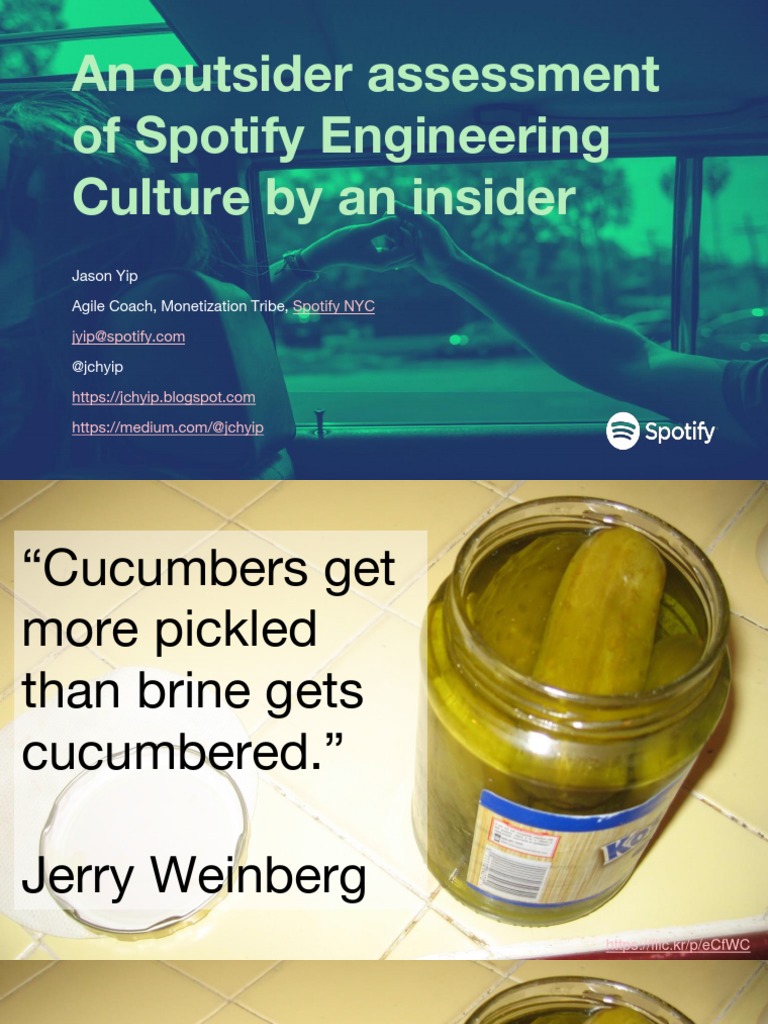 An Outsider Assessment of Spotify Engineering Culture by An Insider ...